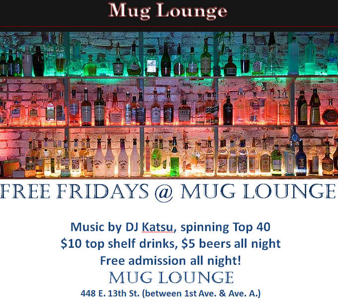 Free Fridays at Mug Lounge - MurphGuide: NYC Bar Guide