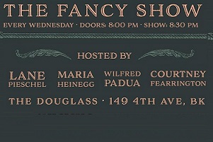 The Fancy Show - free comedy show every Wednesday at The Douglass